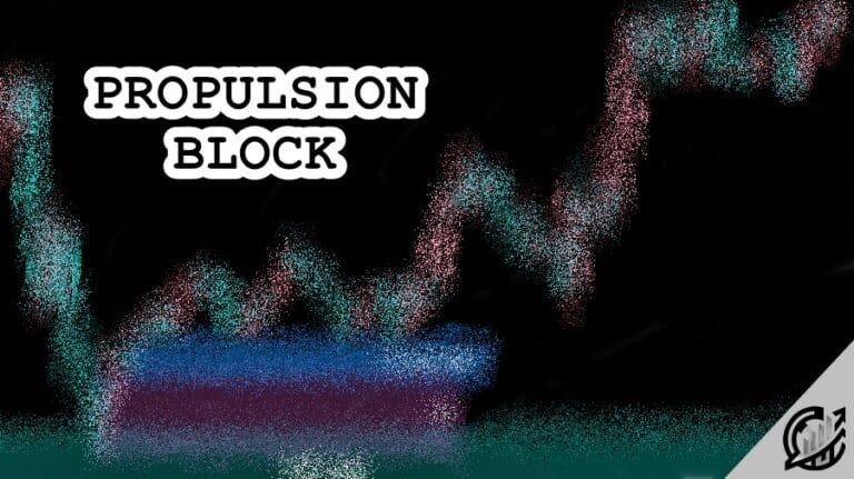 ICT Propulsion Block – SMC and ICT Trading Concept